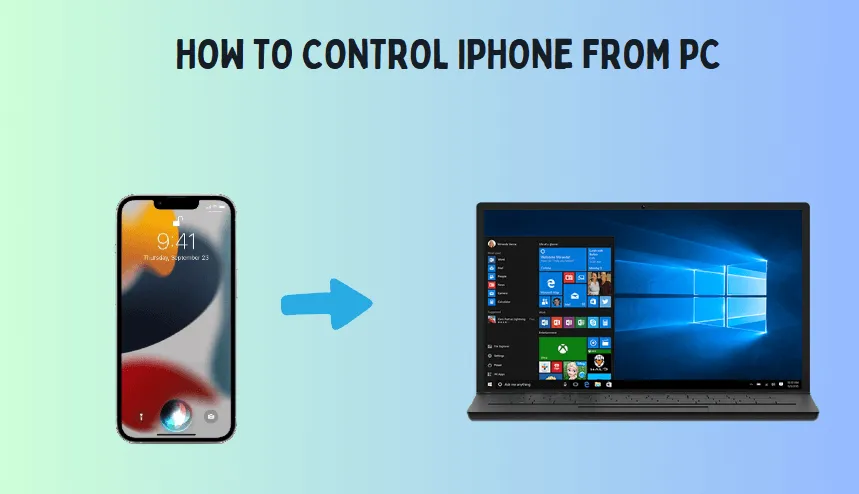 How to Control iPhone from PC? 5 Methods You Must Know